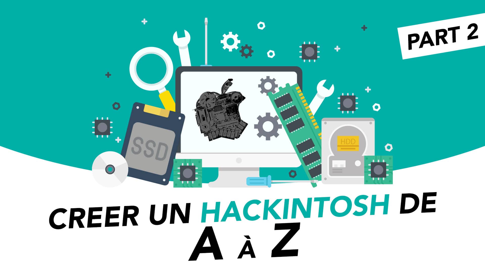 Hackintosh – Tech2Tech | News, Astuces, Tutos, Vidéos autour de l ...