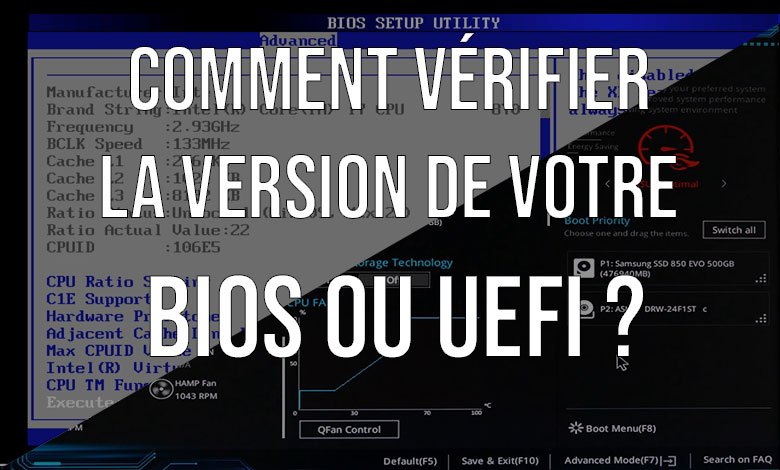 Comment vérifier la version de votre BIOS ou UEFI ? – Tech2Tech | News ...