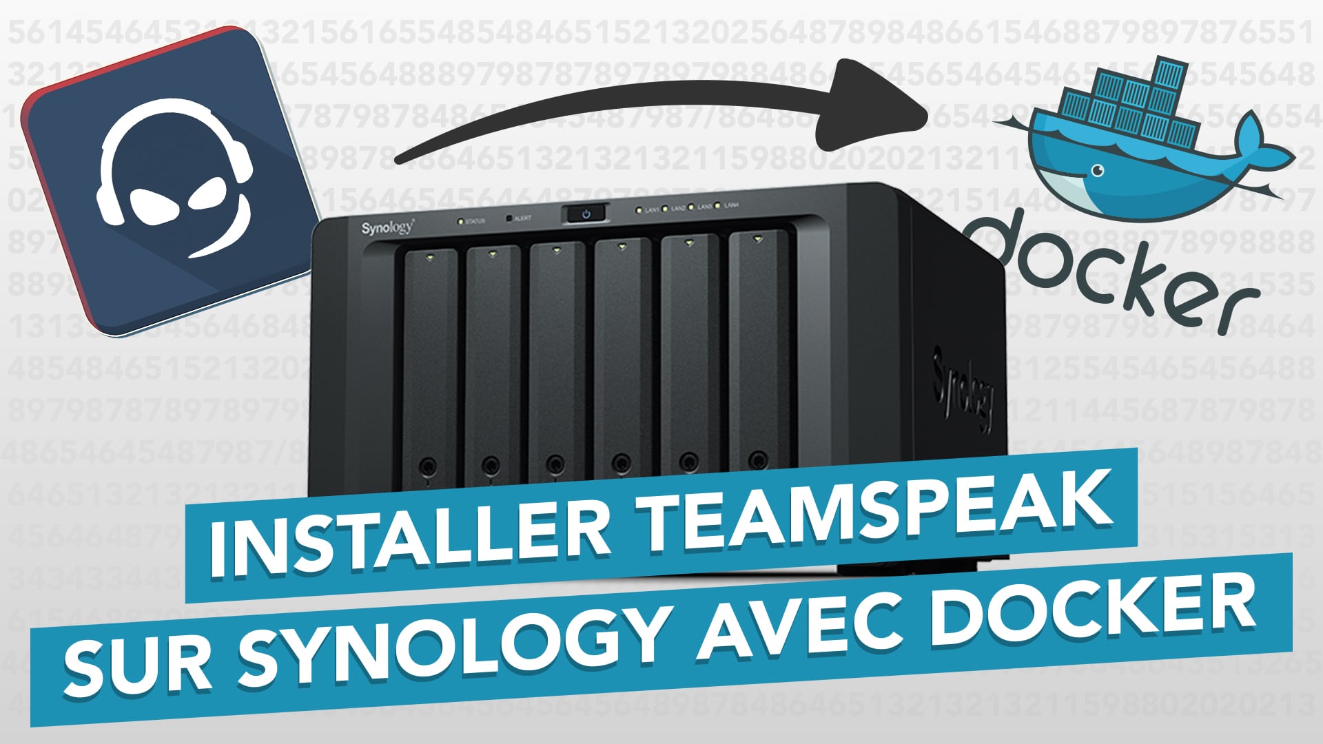 Installer un Serveur TeamSpeak sur un NAS Synology avec Docker – Tech2Tech | News, Astuces ...
